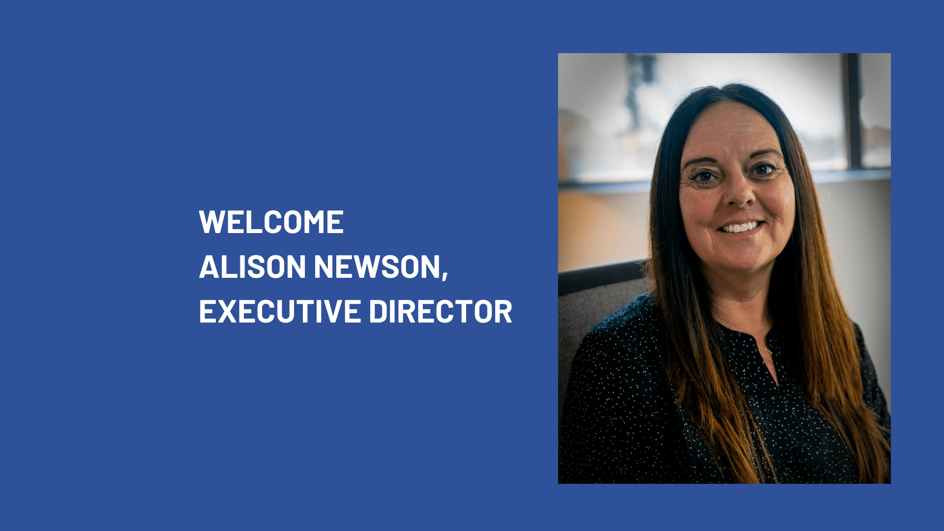 WELCOMING ALISON NEWSON, CAUSEWAY’S NEW EXECUTIVE DIRECTOR - Causeway